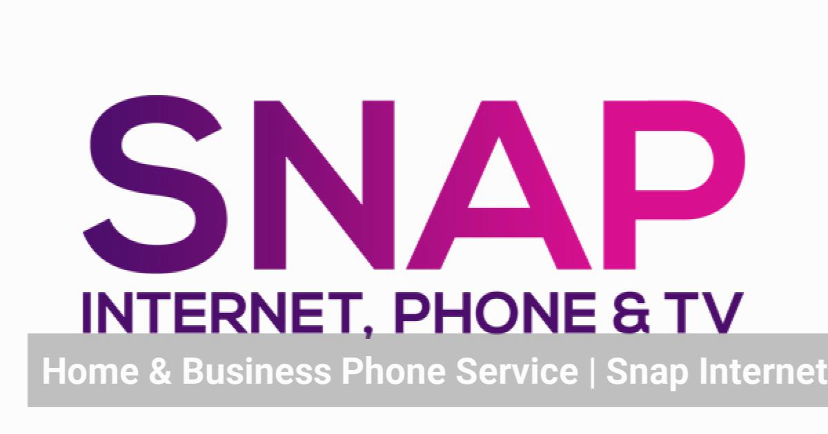 Home & Business Phone Service | Snap Internet